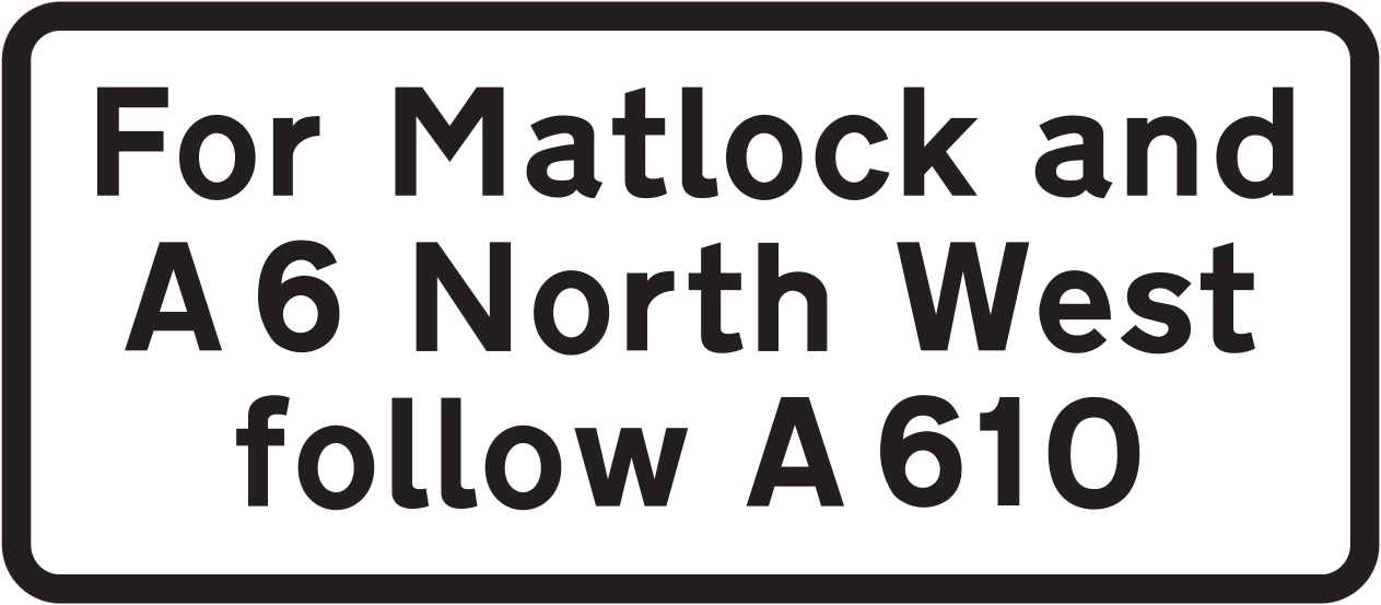 Routes to be followed for particular destinations sign - UK Road Sign