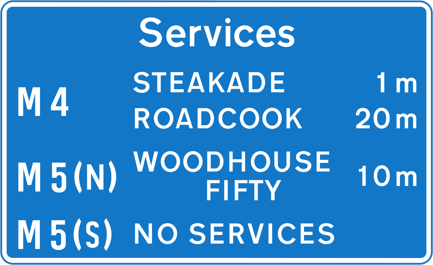 Informs drivers of the availability of services ahead sign - UK Road Sign