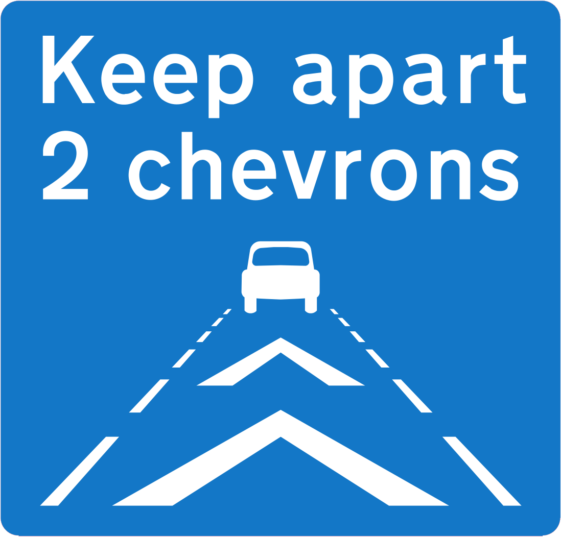 Keep two chevrons apart from the vehicle in front sign - UK Road Sign