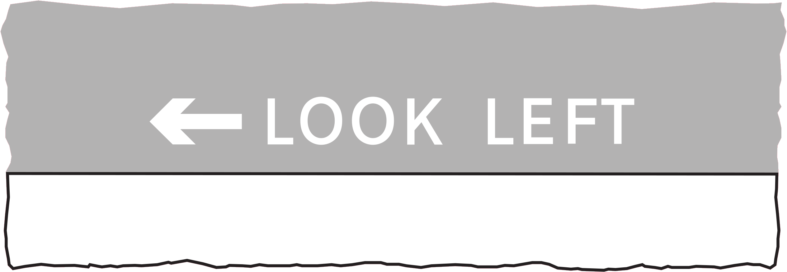 Direction in which pedestrians should look before crossing the road ...