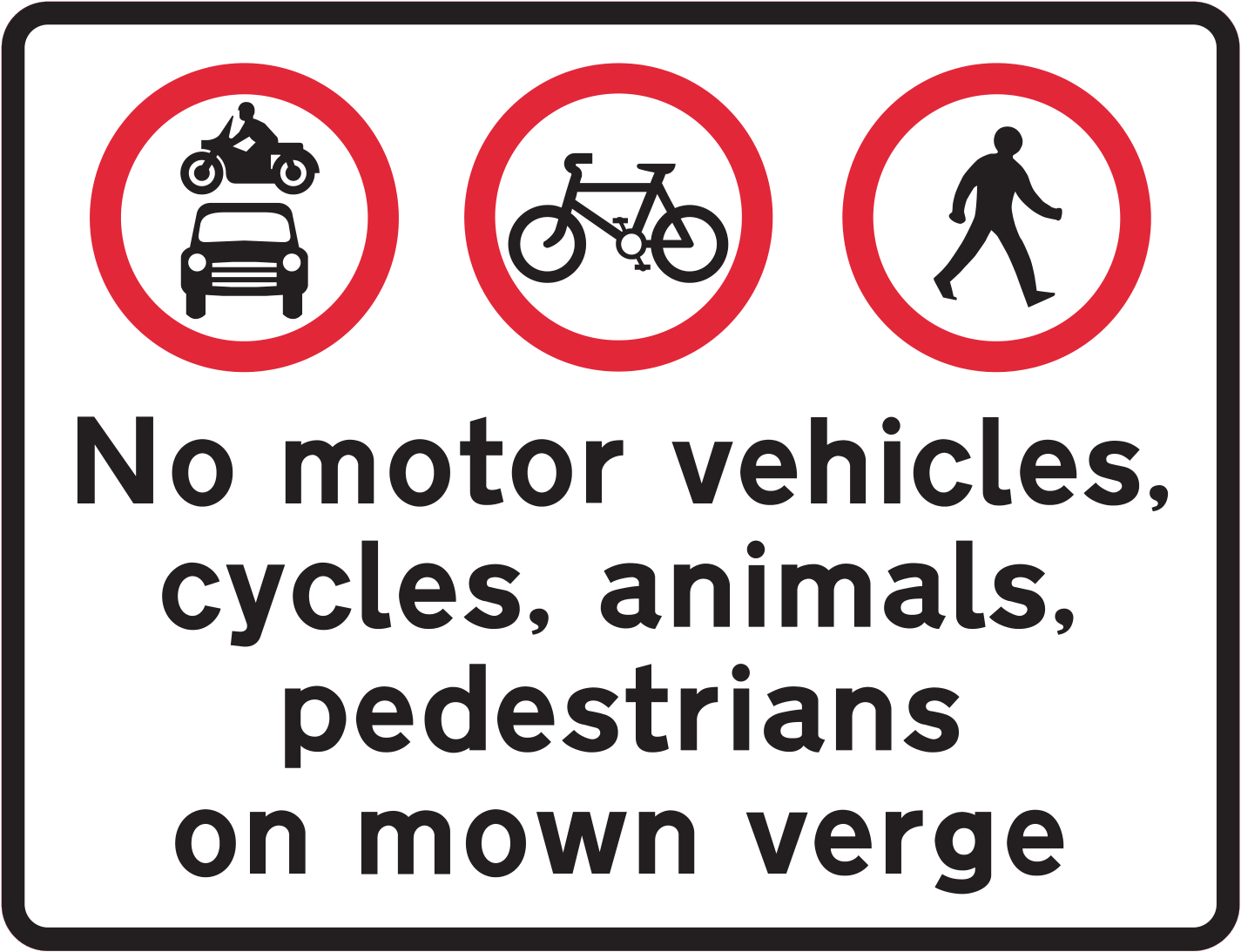Specified traffic must not use mown verge sign - UK Road Sign