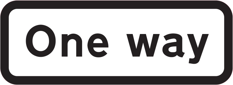 One way system plate that supplements "turn" signs sign - UK Road Sign