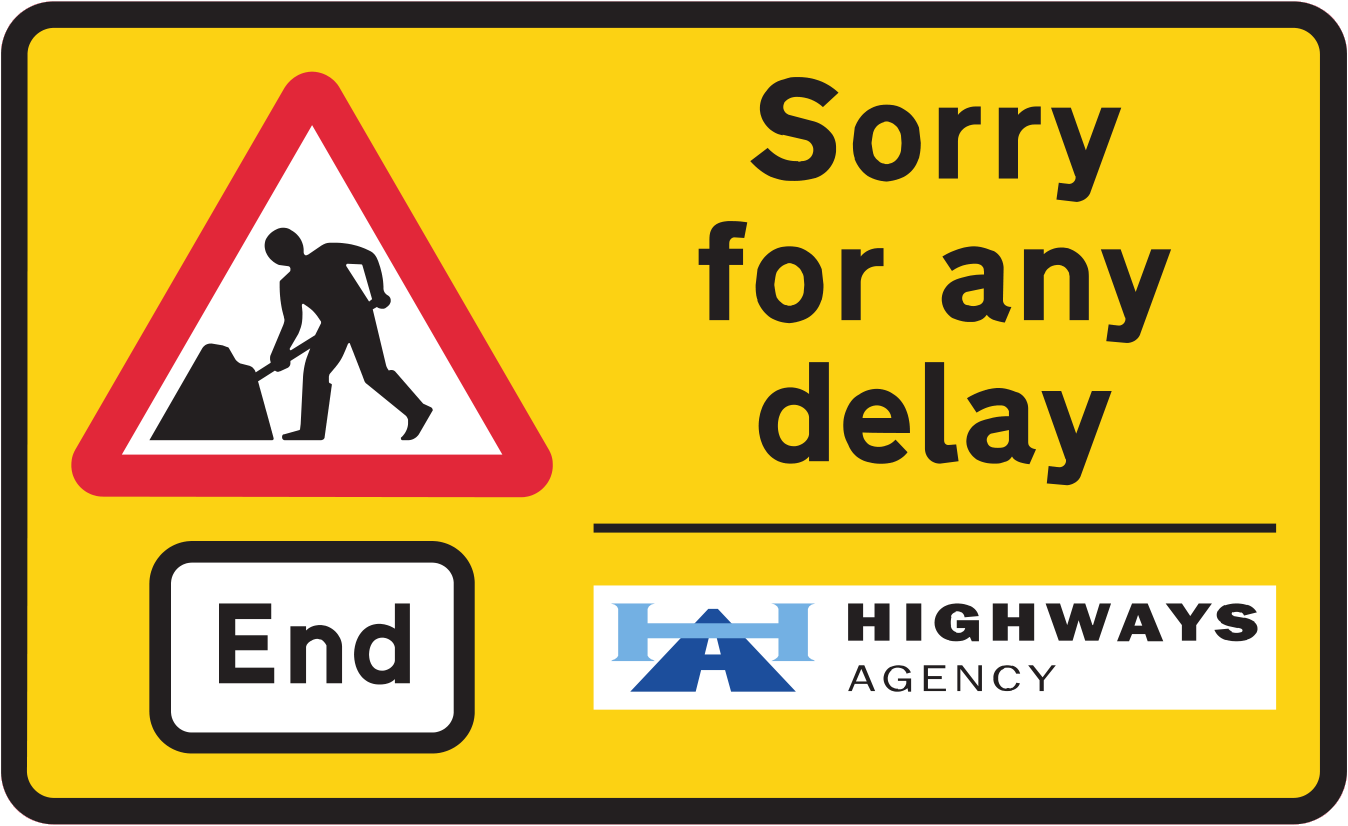 End of road works with message of apology sign - UK Road Sign