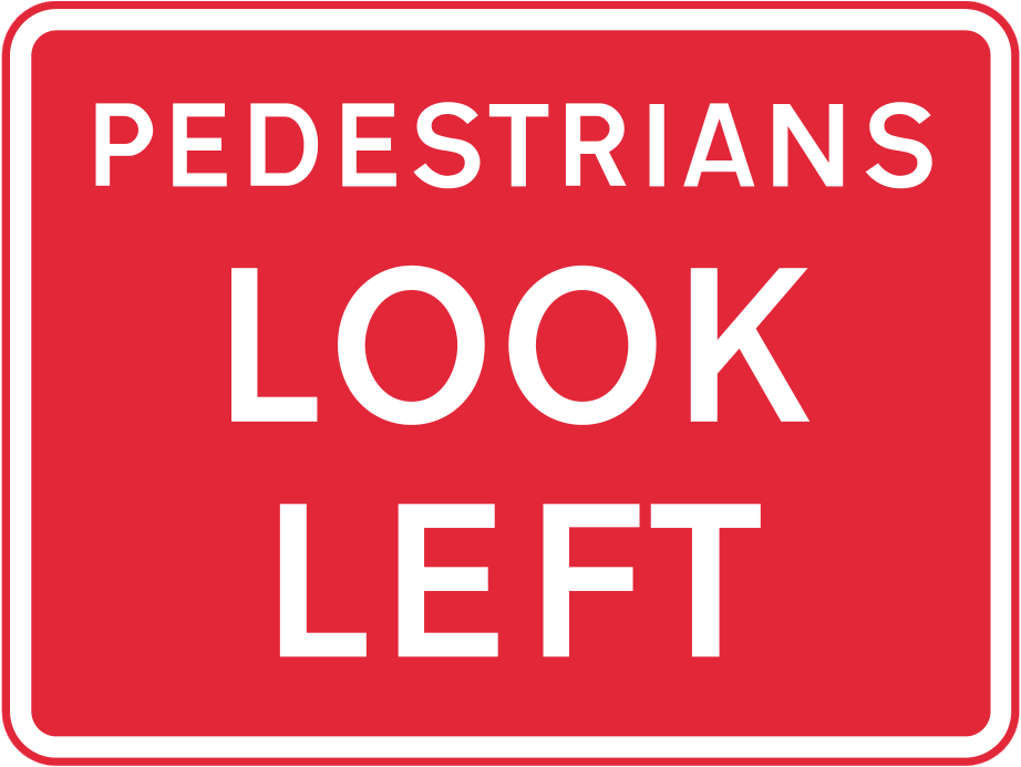Indicates the direction in which pedestrians should look for ...