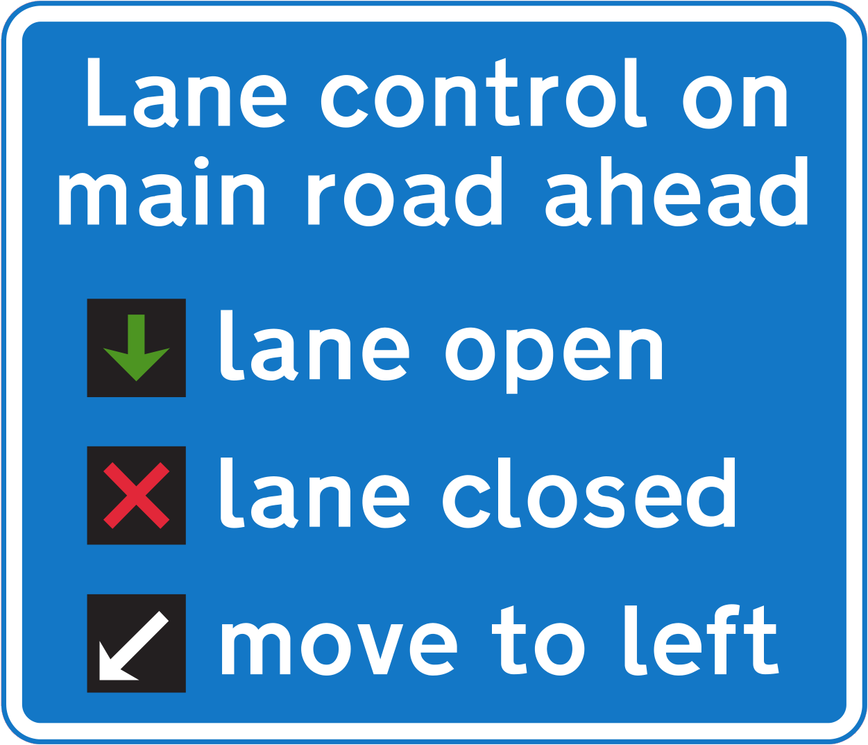 Special signs explain what the signals mean sign - UK Road Sign