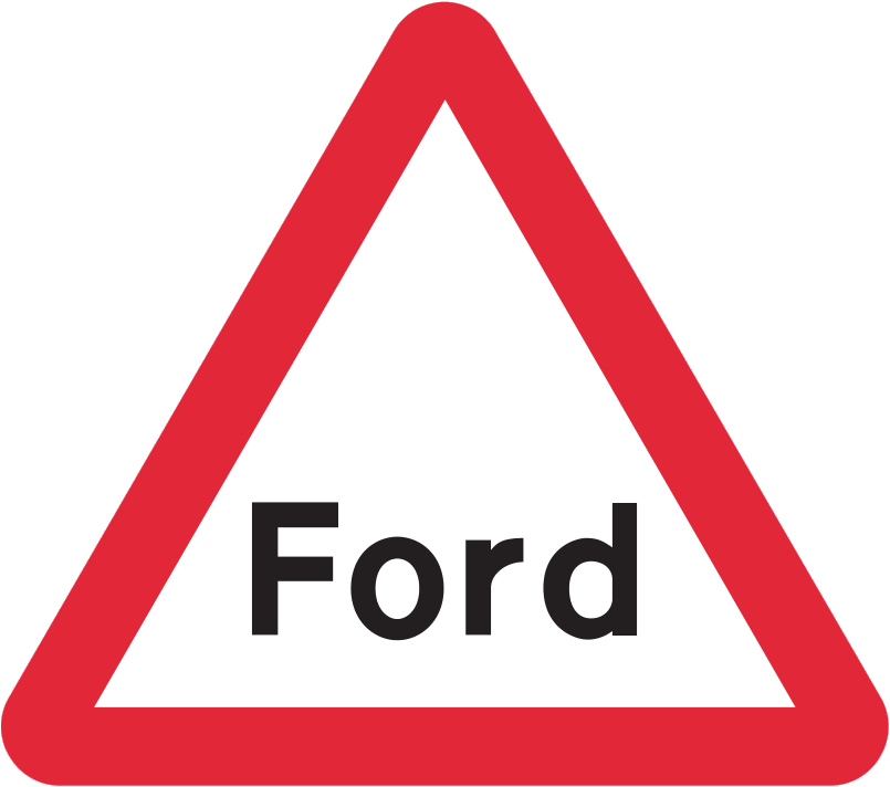Ford warning sign sign - UK Road Sign